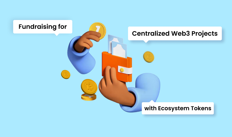 How to Legally Structure Fundraising in Web3 PART 3: Centralized Web3 ...